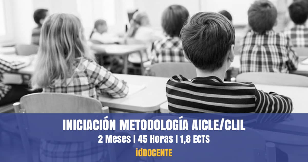 Curso online de iniciación a la metodología AICLE/CLIL | idDOCENTE